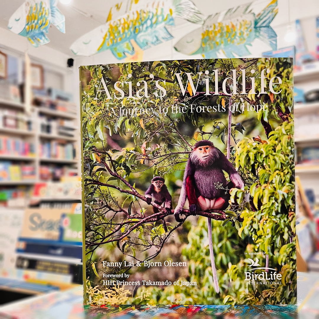 Asia's Wildlife: A Journey to the Forests of Hope | Books | Illustrated ...